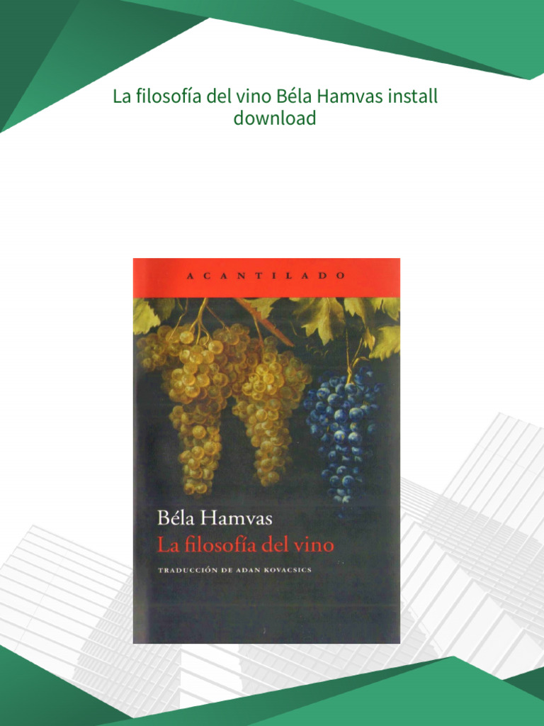 La filosofía del vino Béla Hamvas download | PDF