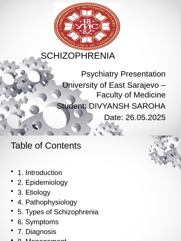 Schizophrenia Presentation by Raj Uvaishraza | PDF | Schizophrenia | Psychosis