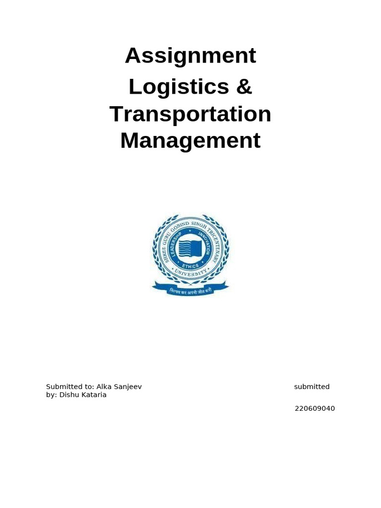 Assignment Logistics & Transportation Management | PDF | Logistics ...