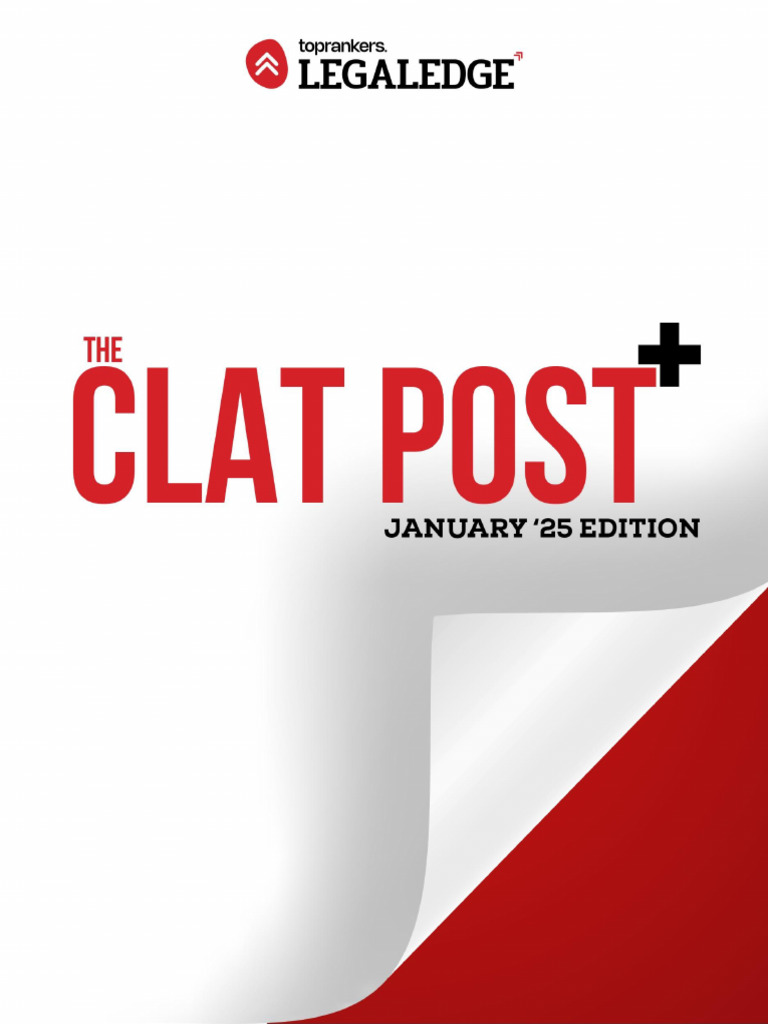 The CLAT Post - January, 2025 | PDF