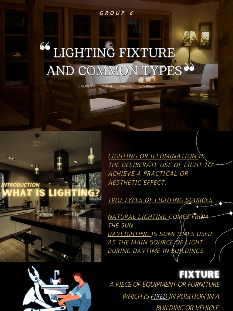 GROUP 6 - Lighting Fixtures and Common Types | PDF | Lighting ...