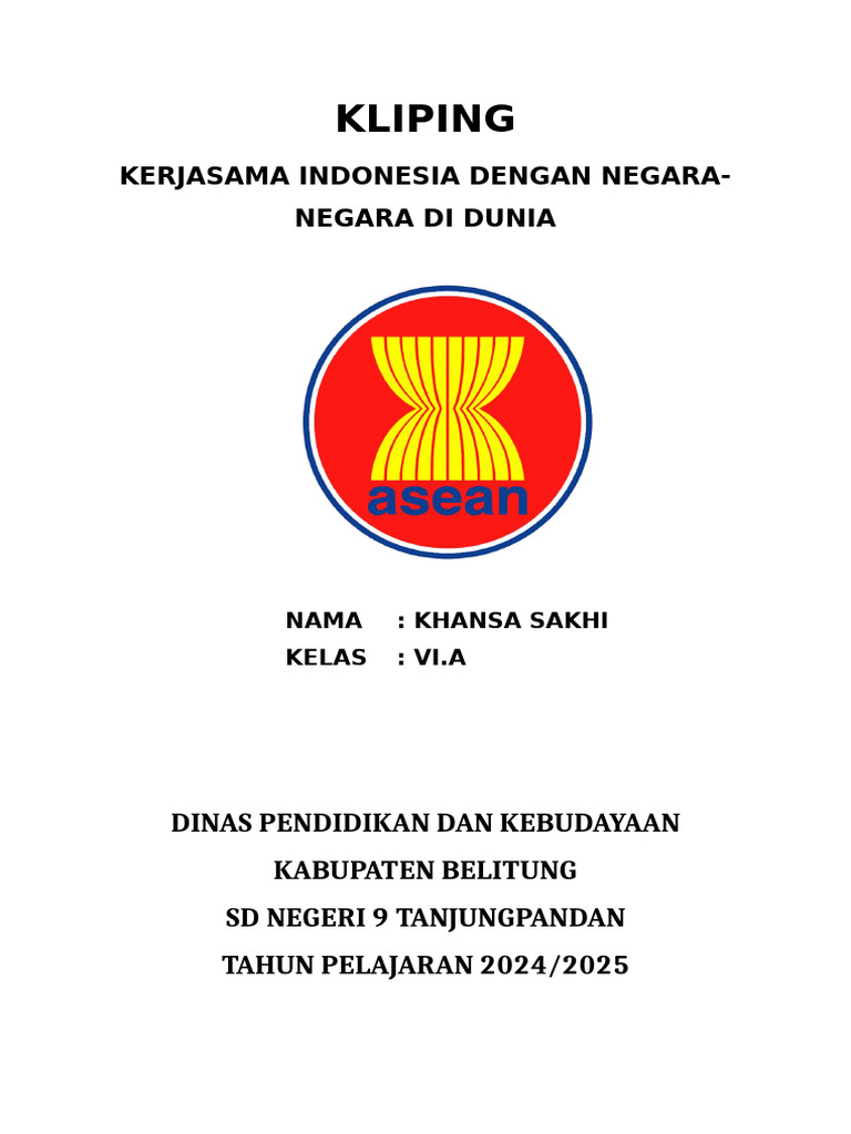 Kliping Kerjasama Indonesia Dengan Negara Di Dunia Khansa | PDF