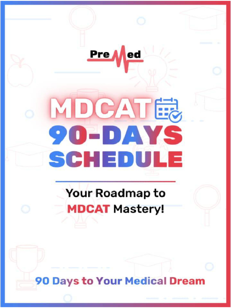 90 Days Road-Map - MDCAT To MedSchool | PDF