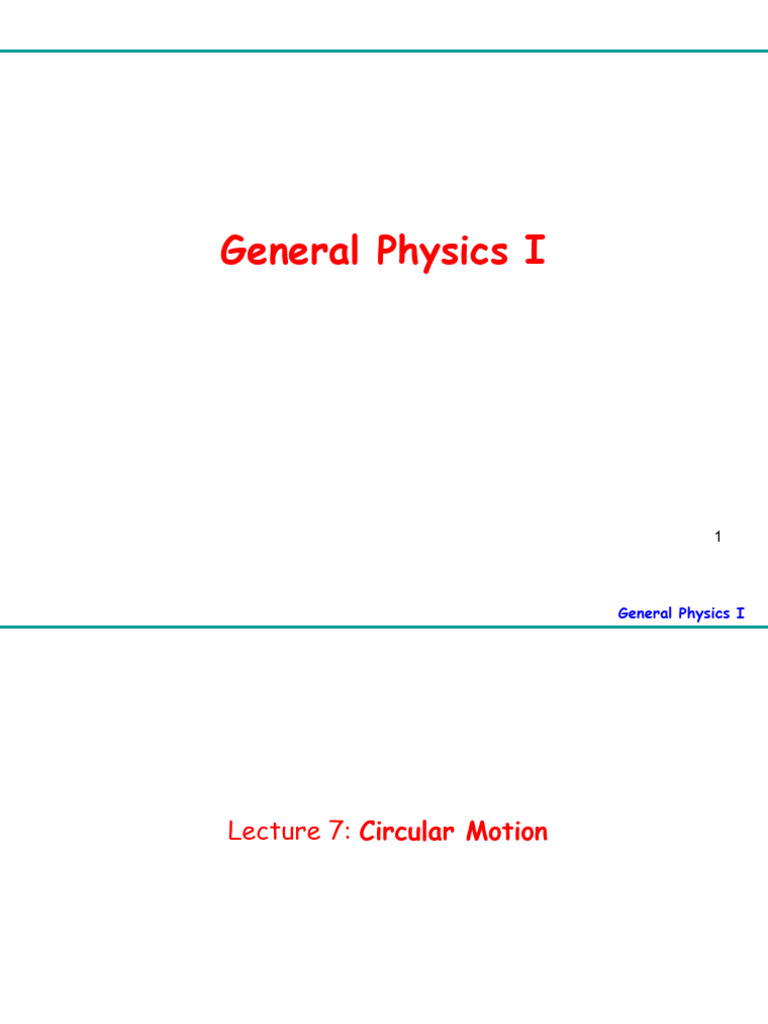 Lecture 7 - Circular Motion | PDF | Acceleration | Rotation Around A ...