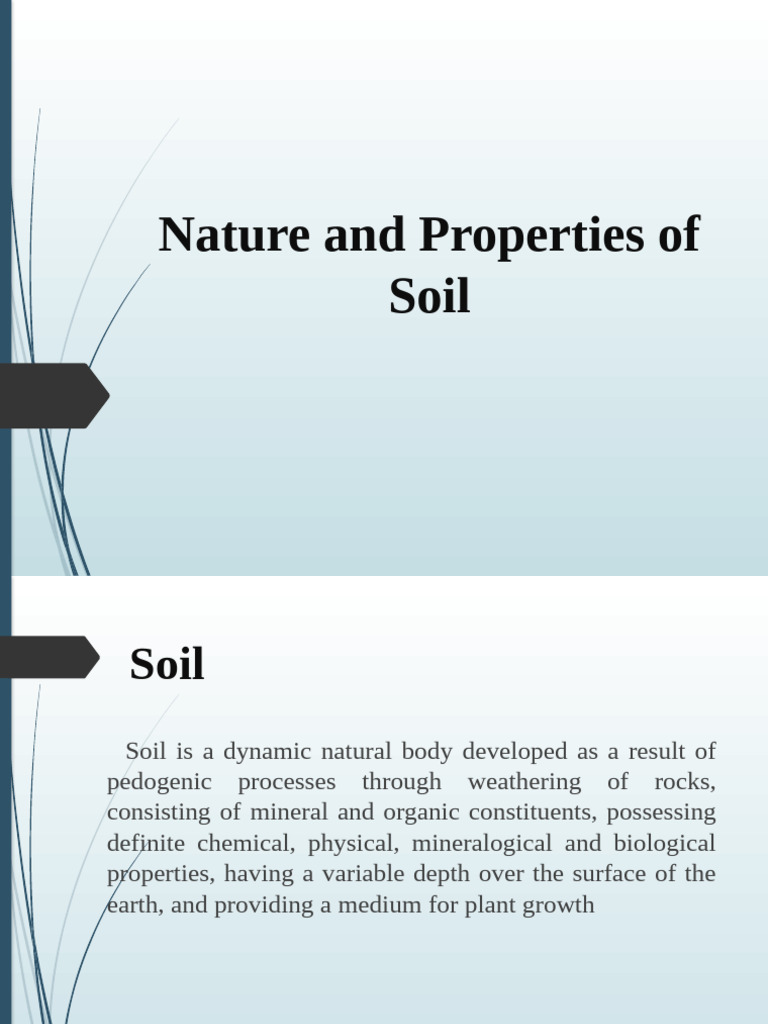 Nature and Properties of Soil Explained | PDF | Soil | Horticulture