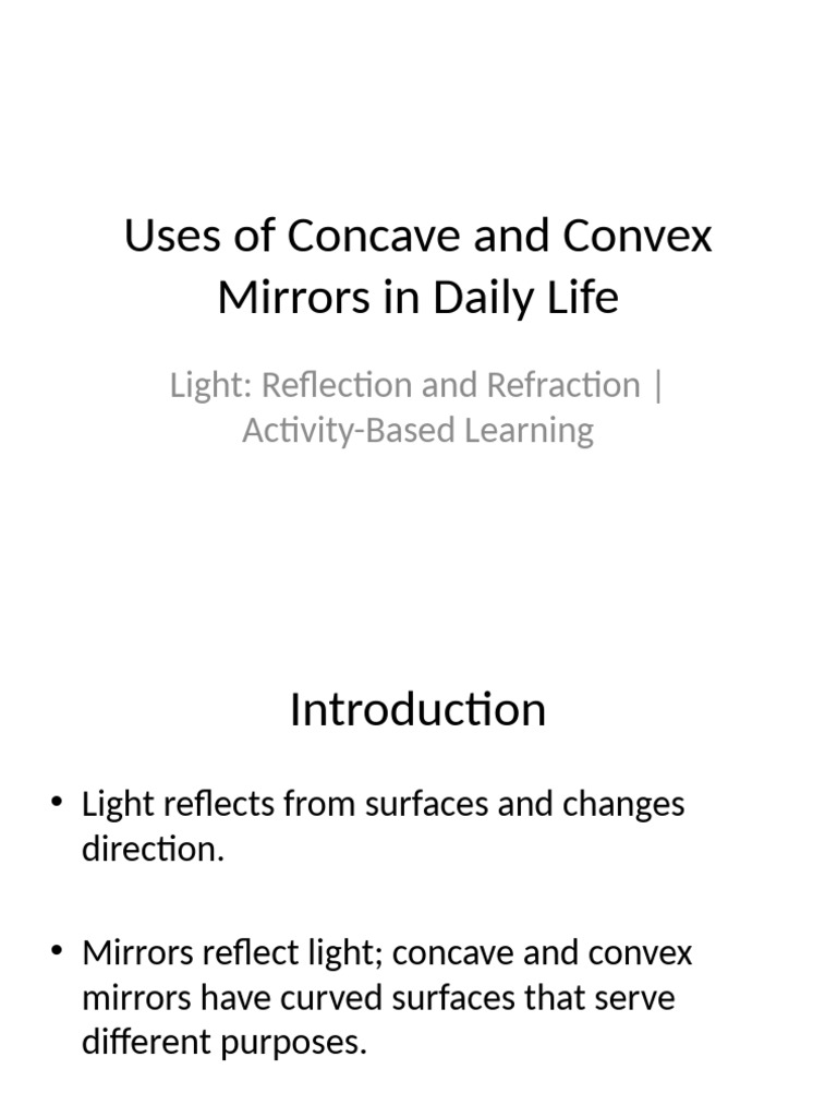 Uses of Concave and Convex Mirrors | PDF