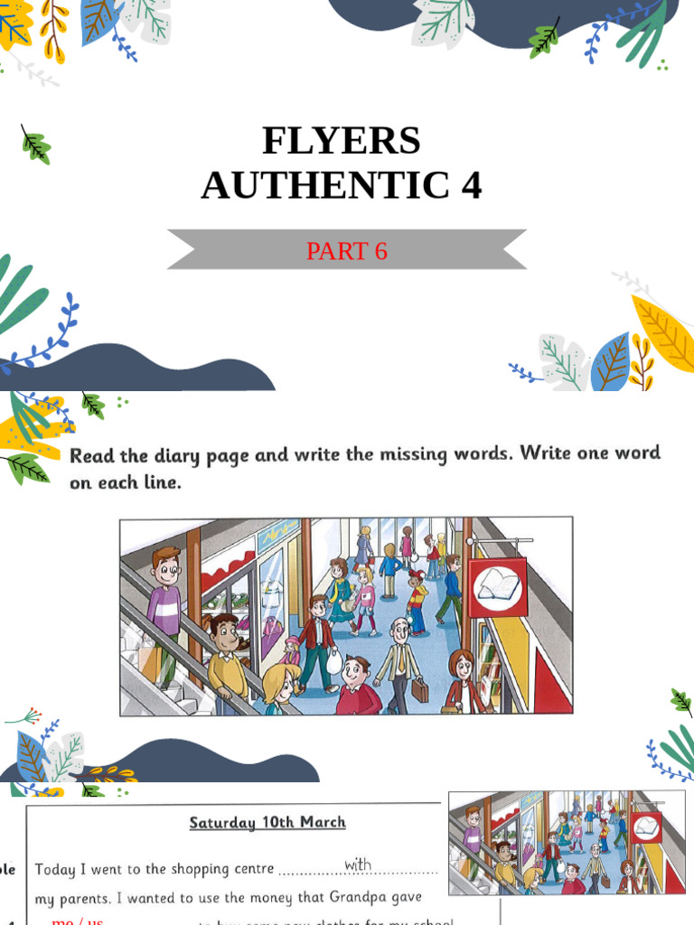 Flyers: Authentic 4 Part 6 Overview | PDF