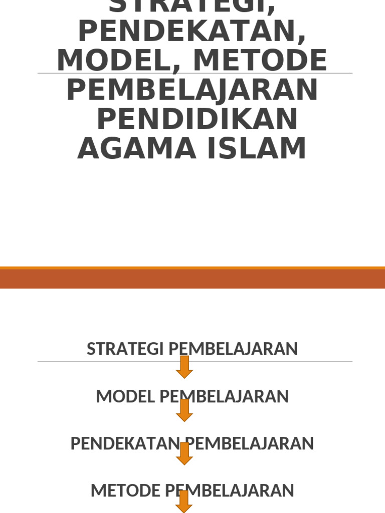 Model, Metode, Strategi Dan Pendekatan Pembelajaran | PDF