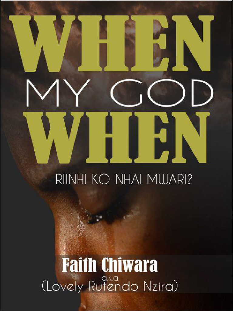 Lovely Rutendo Nzira - When My God When (OceanOfBooks) | PDF