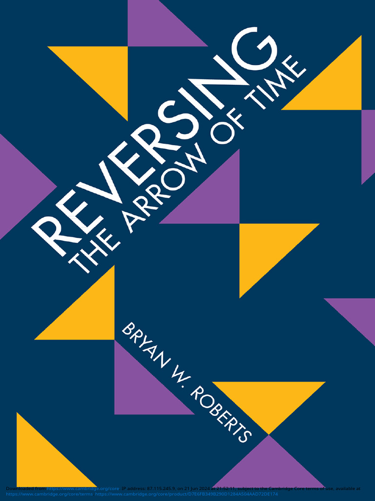 Reversing The Arrow of Time | PDF | Asymmetry | Time