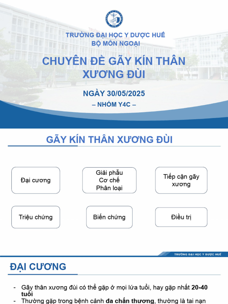 Chuyên Đề Gãy Kín Thân Xương Đùi | PDF