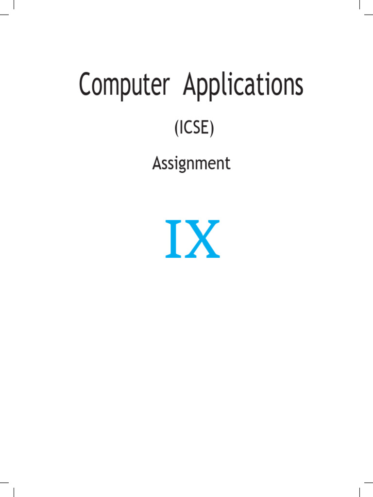 Computer Applications: (ICSE) Assignment | PDF | Class (Computer Programming) | Data Type