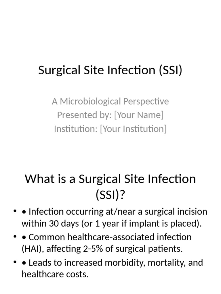 Surgical Site Infection Final PPT-1 | PDF | Wound | Surgery