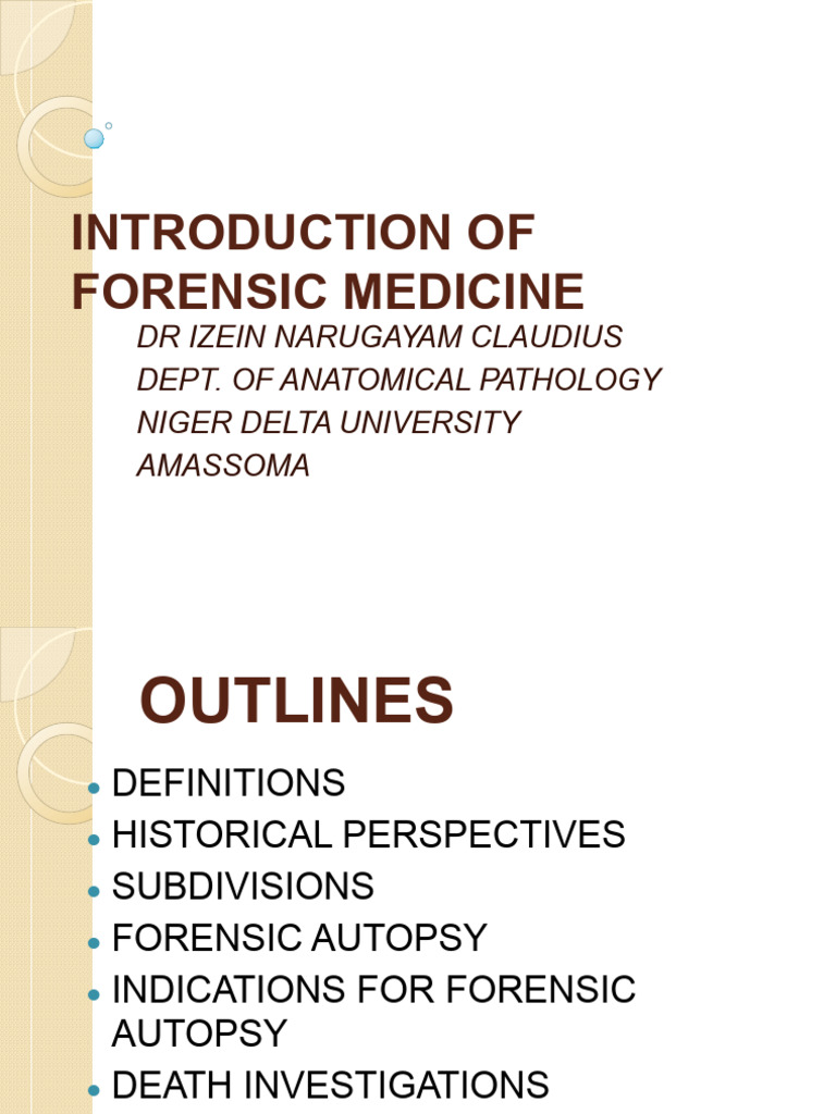 Forensic Medicine Overview and Autopsy | PDF | Coroner | Forensic Science