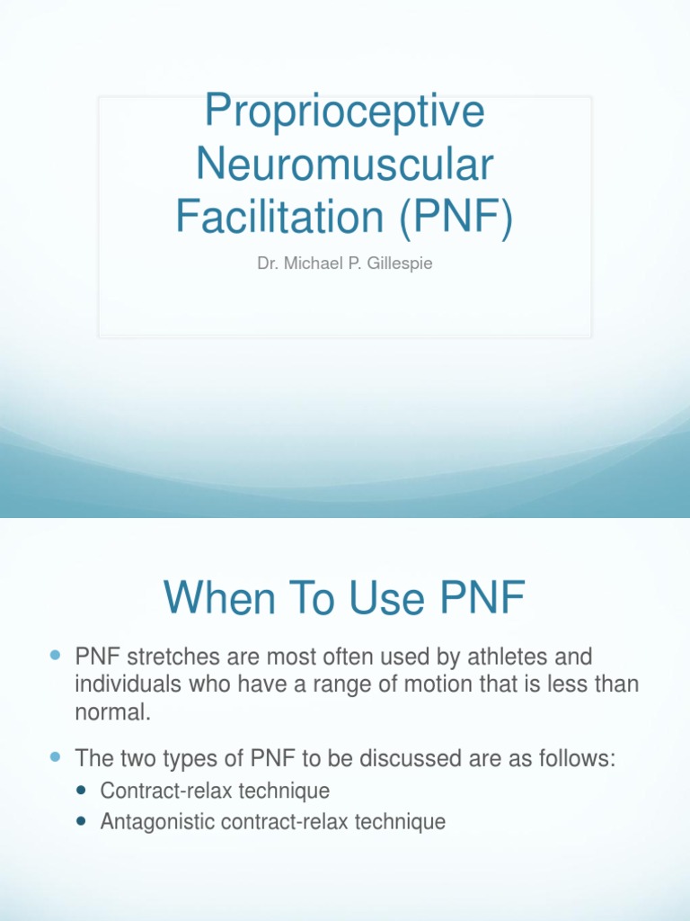 PNF | PDF | Muscle Contraction | Anatomy