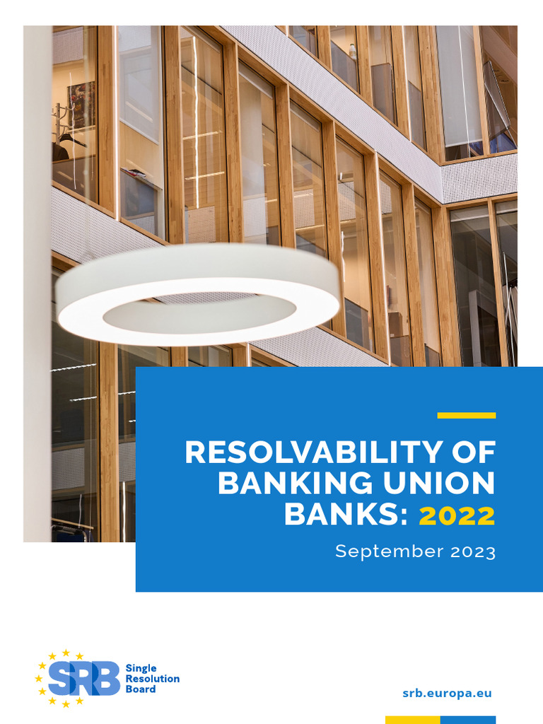 2023 09 10 SRB Resolvability Assessment 2022 | PDF | Banks | Governance
