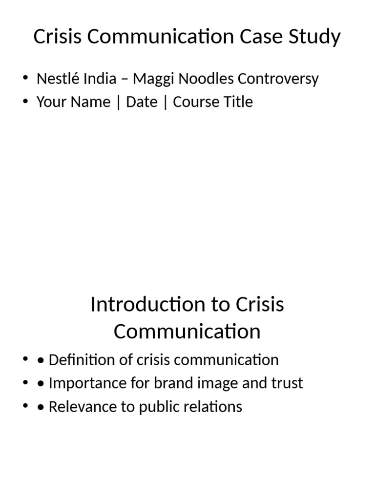 Nestle Maggi Crisis Communication Case Study | PDF | Brand | Nestlé