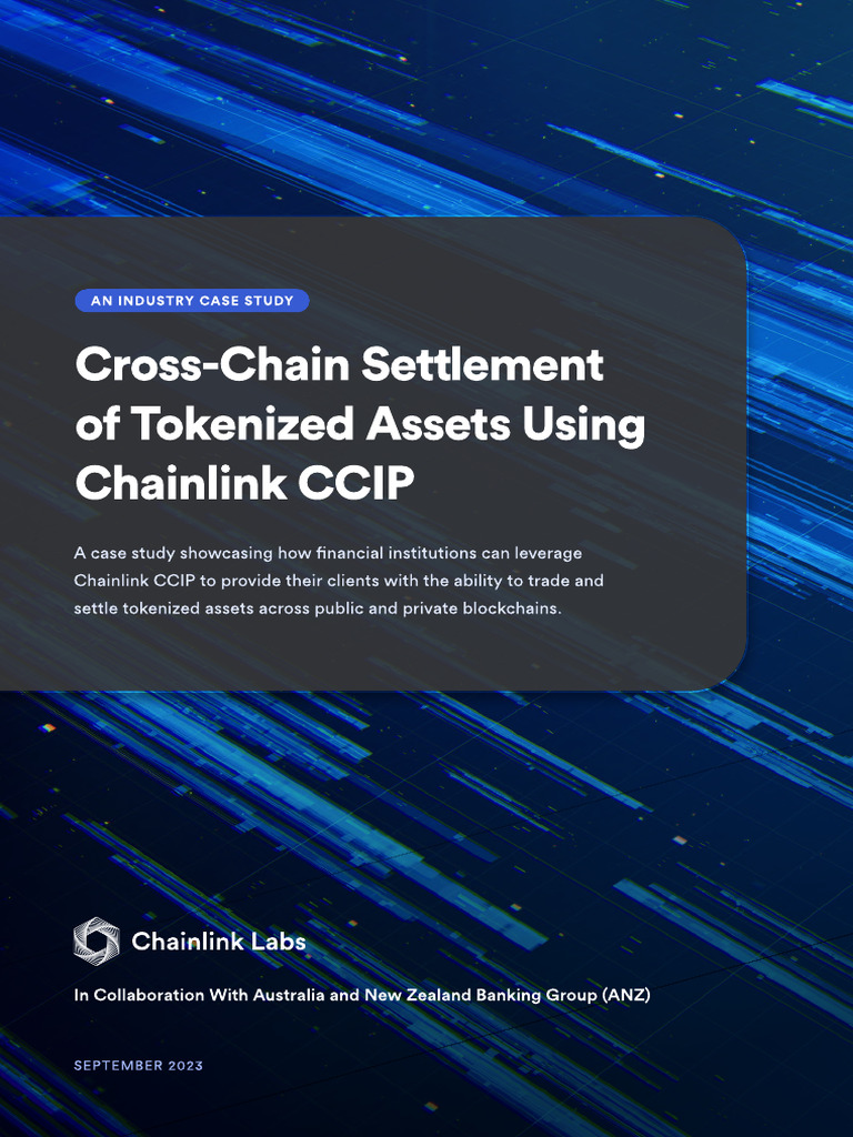Anz Ccip Cross Chain Tokenized Asset Settlement Case Study | PDF | Cryptocurrency | Interoperability