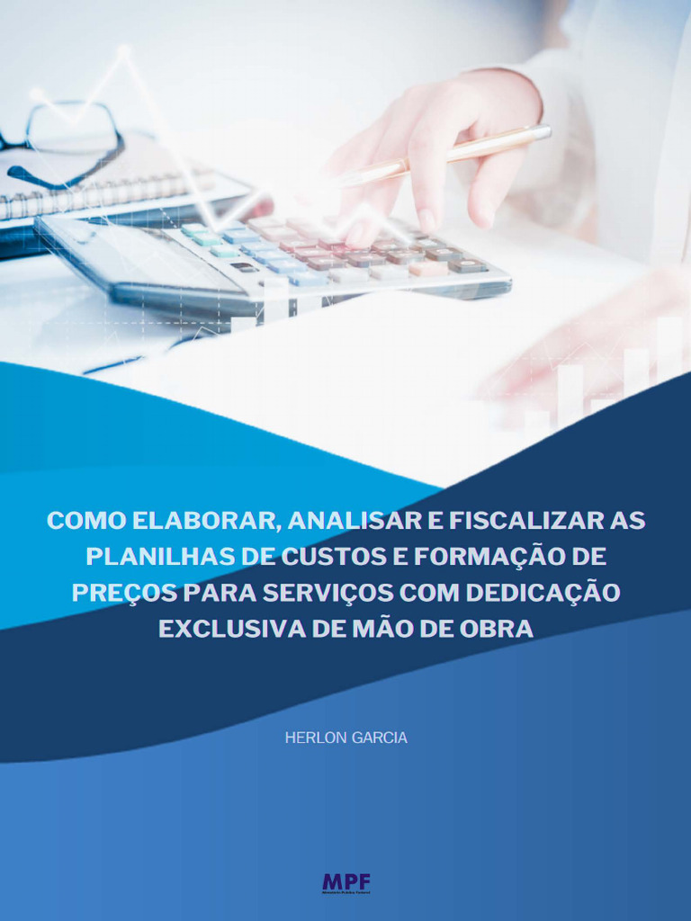 Como Elaborar, Analisar e Fiscalizar As Planilhas de Custos - Herlon Garcia | PDF | Custo ...