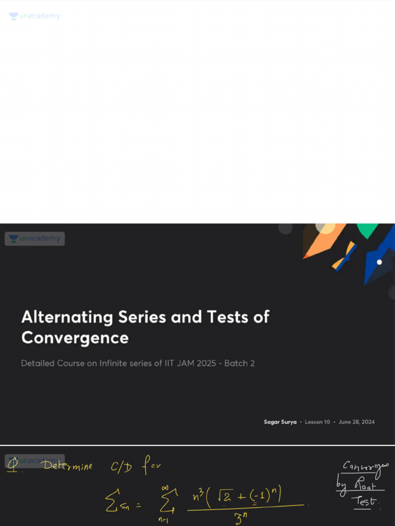 Alternating Series and Tests of Convergence With Anno | PDF