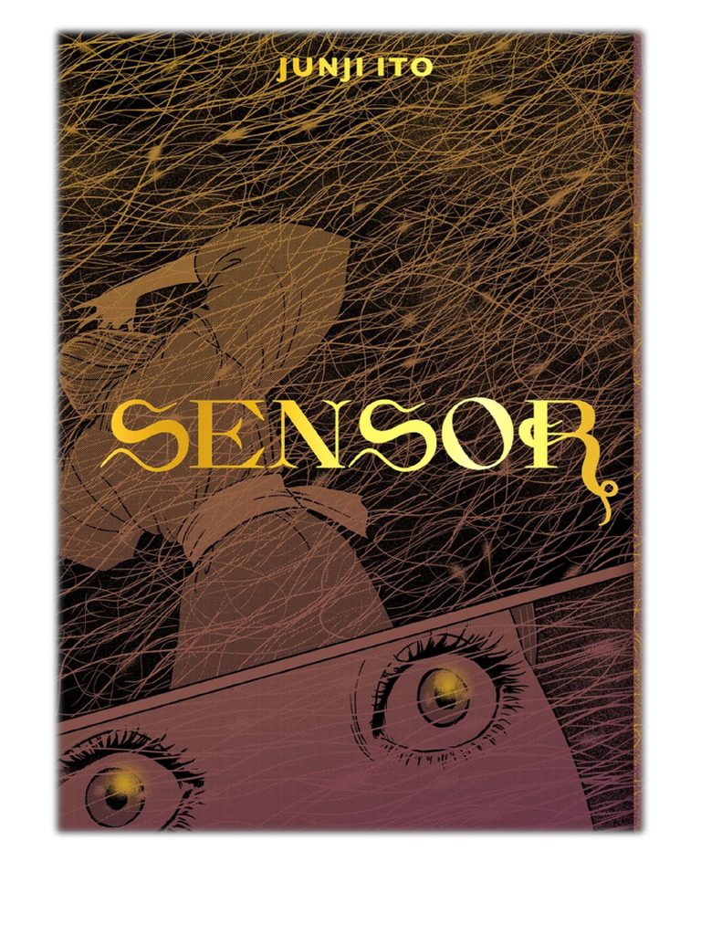 PDF Free Download Sensor by Junji Ito | PDF