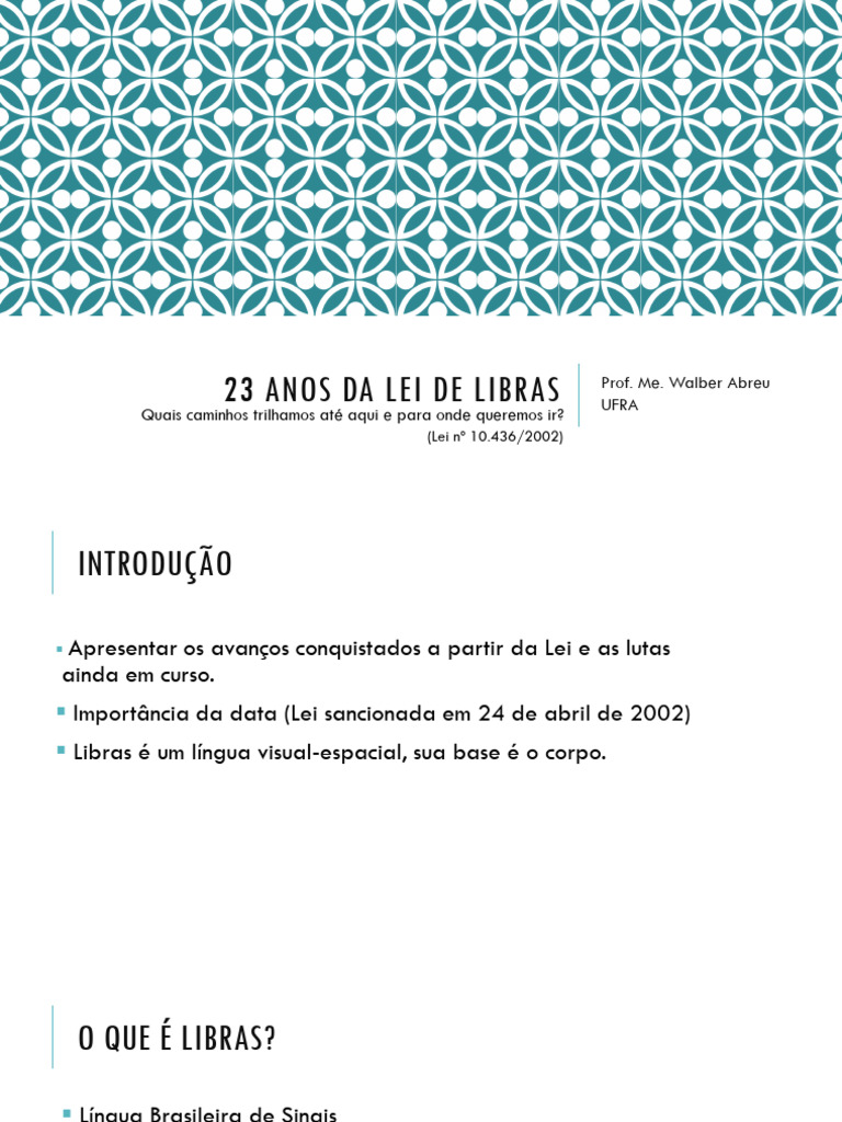 23 Anos da Lei de Libras: Avanços e Desafios | PDF | Comunicação humana