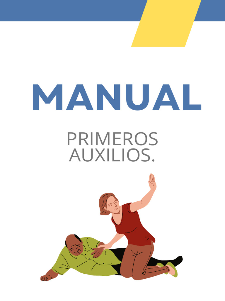 Manual de Primeros Auxilios | PDF | Reanimación cardiopulmonar | Quemar
