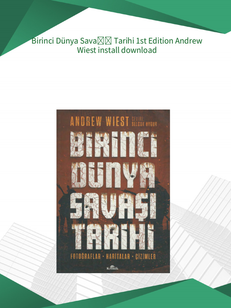 Birinci Dünya Savaşı Tarihi 1st Edition Andrew Wiest Download | PDF