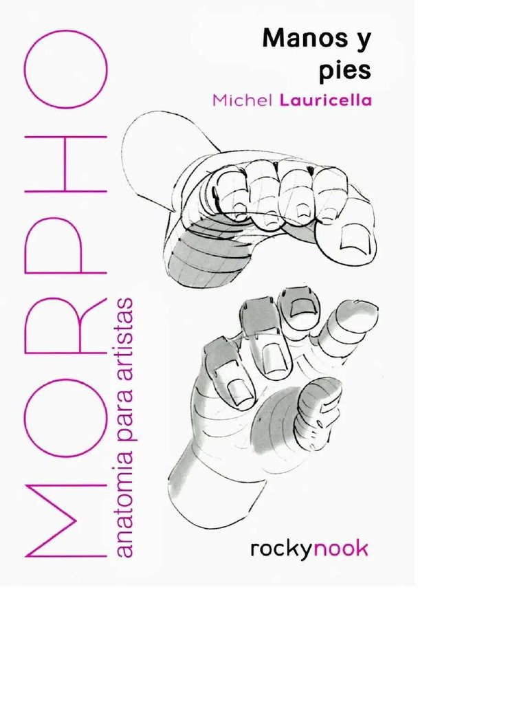 Lauricella Michel - Anatomia Artistica - 06 - Manos Y Pies | PDF