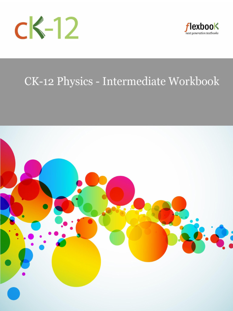 CK-12 Intermediate Physics Workbook | PDF | Observational Error | Speed