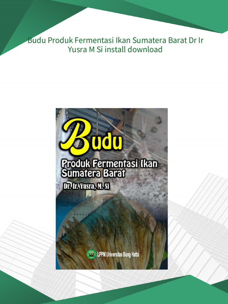 Budu Produk Fermentasi Ikan Sumatera Barat Dr Ir Yusra M Si instant download | PDF
