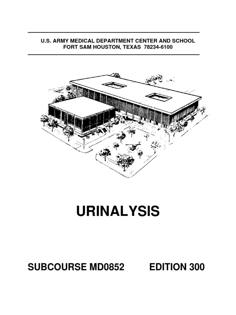 US Army Medical Course MD0852-300 - Urinalysis | PDF | Urine | Kidney