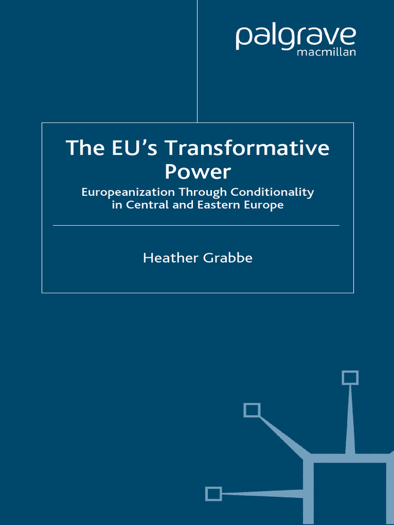 Grabbe 2006 EU Transformative Power | PDF | Enlargement Of The European ...