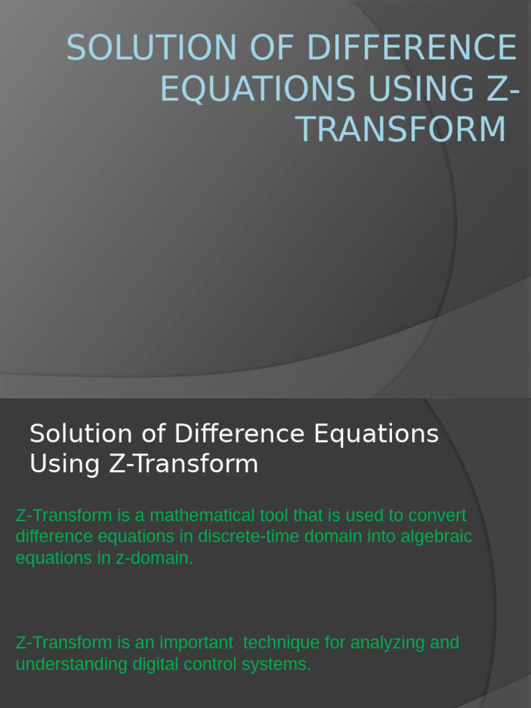 Solution of Difference Equations Using Z-Transform | PDF