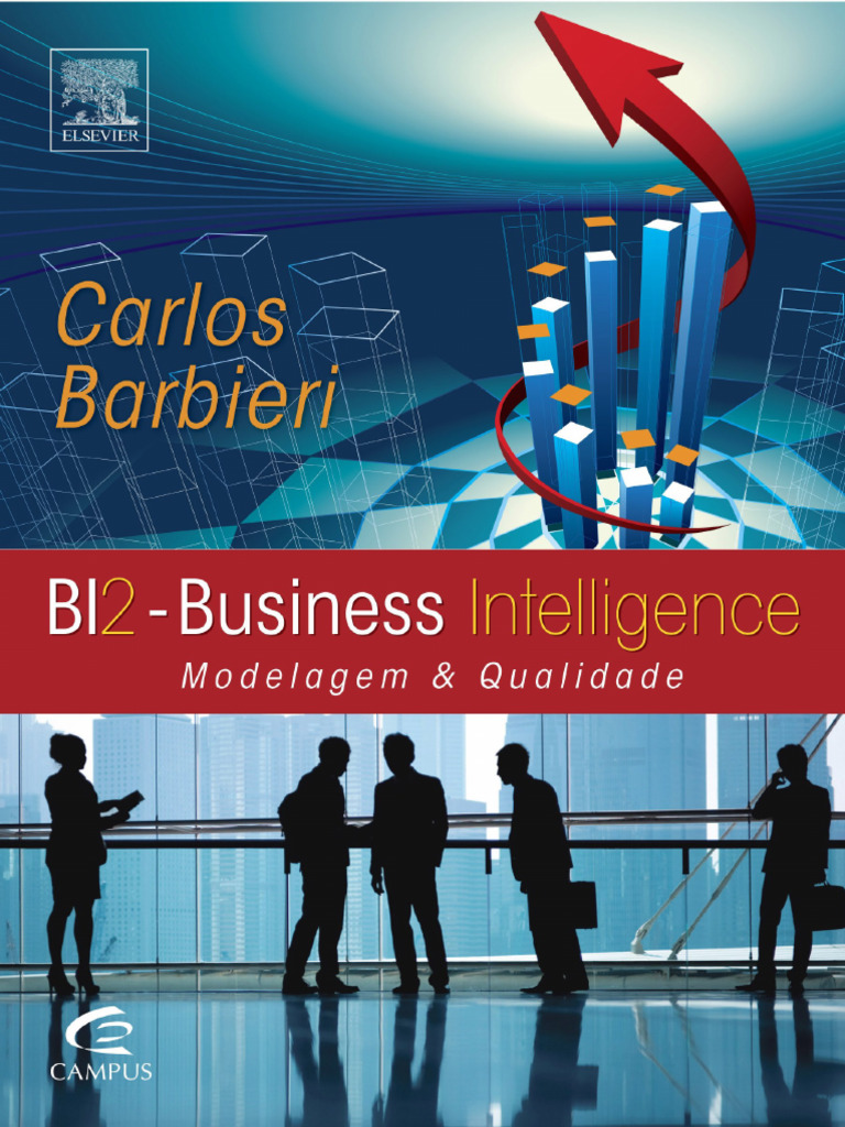 Resumo Bi2 Business Intelligence Modelagem e Qualidade Carlos Barbieri | PDF