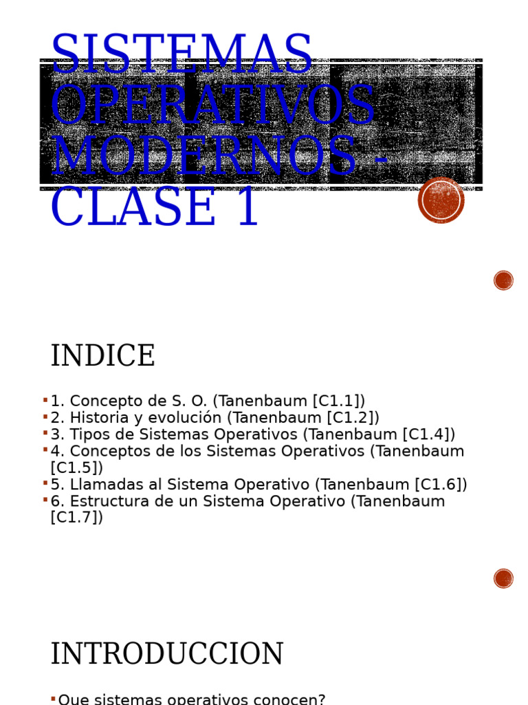 Sistemas Operativos Modernos - Clase 1 - 2 | PDF | Sistema operativo | Kernel (sistema operativo)