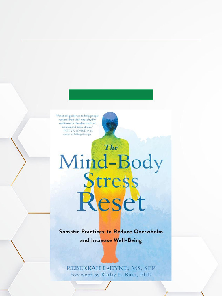 Mind-Body Stress Reset Practices | PDF | Mindfulness | Experience