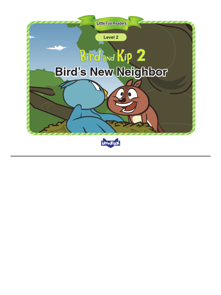 lv02-002 - Bird and Kip 2 - Bird - S New Neighbor | PDF