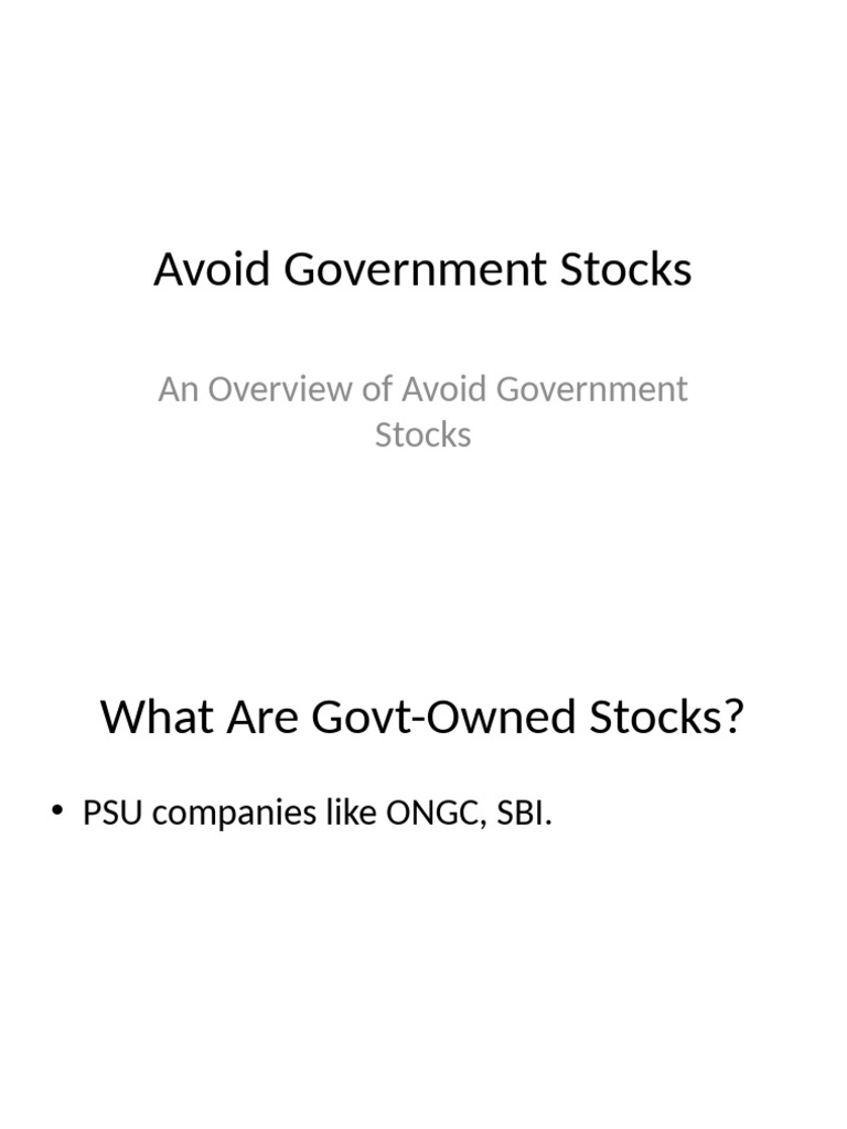 Avoiding Government Stocks: Key Insights | PDF