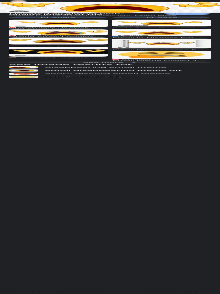Fading Away Yellow Emoji Meme - Google Search | PDF
