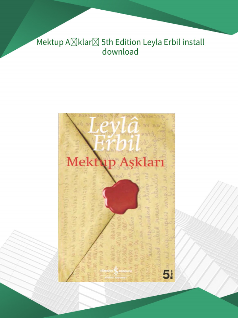 Mektup Aşkları 5th Edition Leyla Erbil instant download | PDF