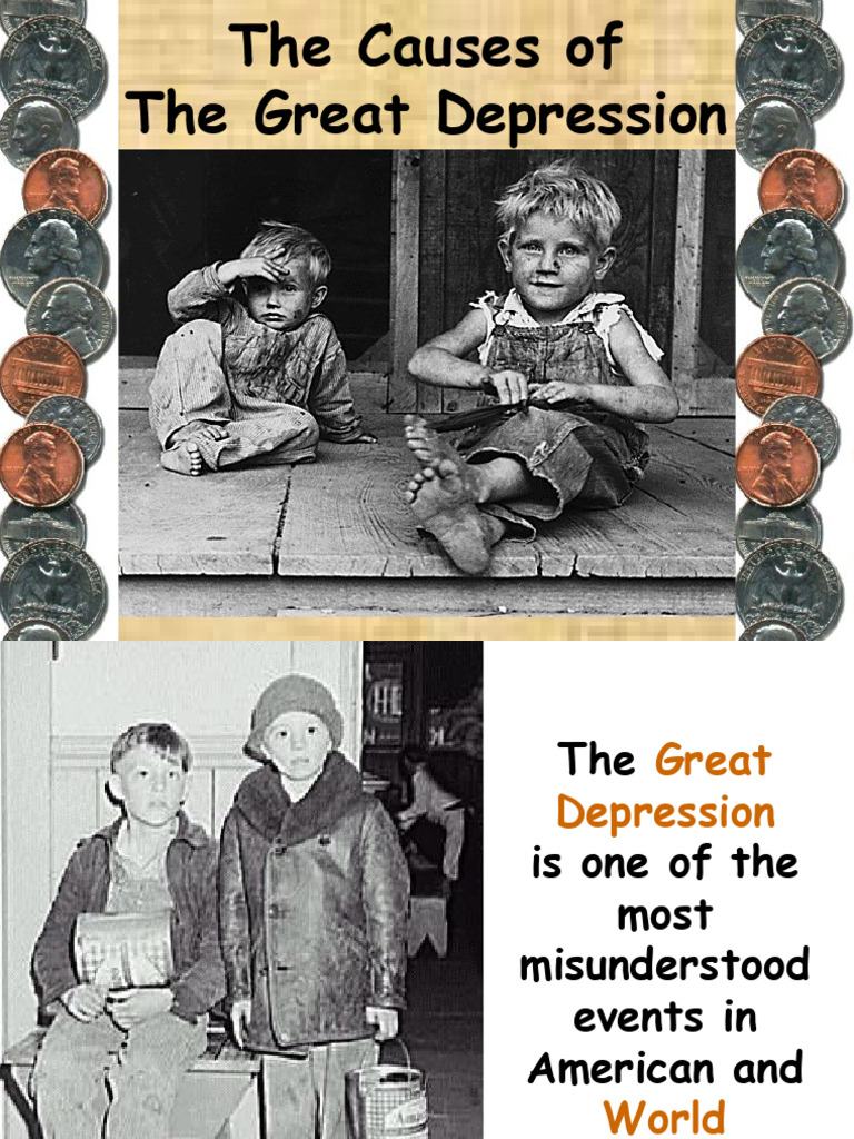 The Causes of The Great Depression Presentation | PDF | Overproduction ...