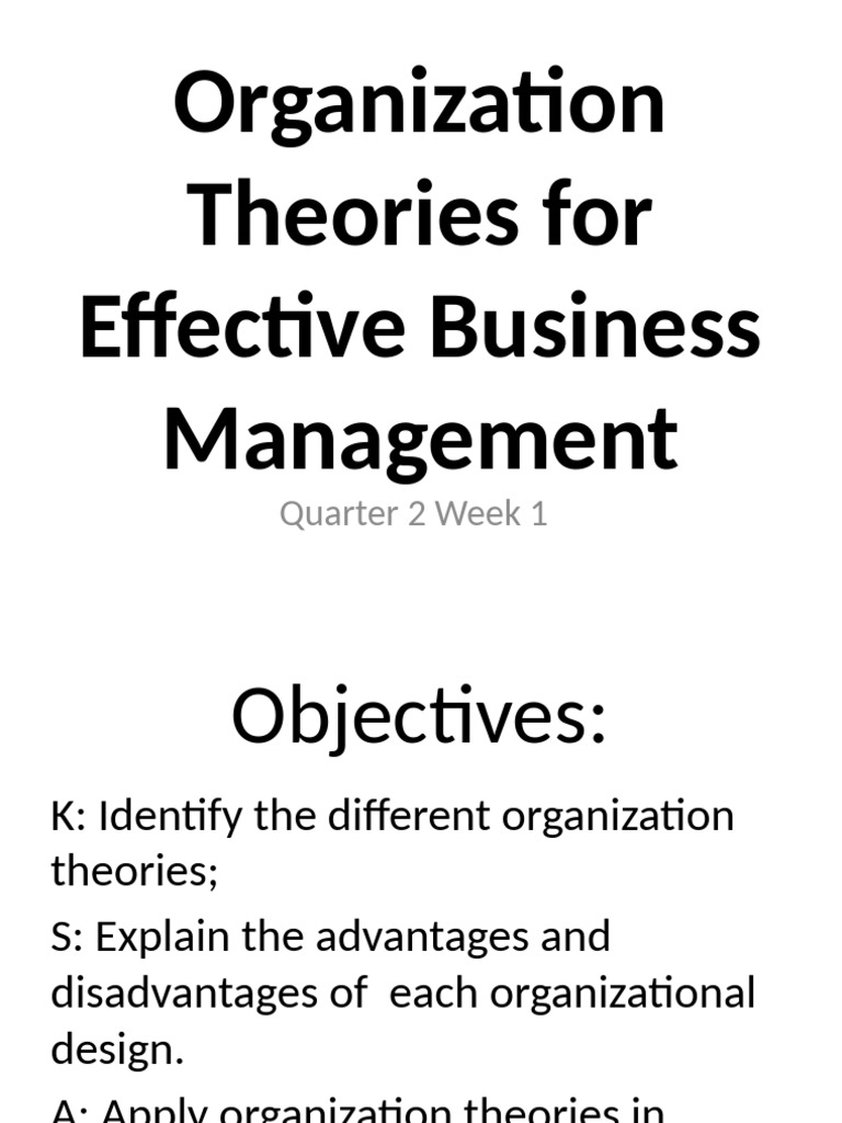 Organization Theories for Effective Business Management (1) | PDF ...