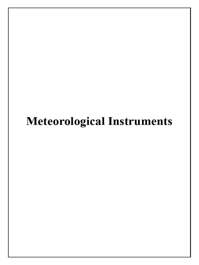 GGY2032T - Meteorological Instruments - Advanced Physical Geography | PDF