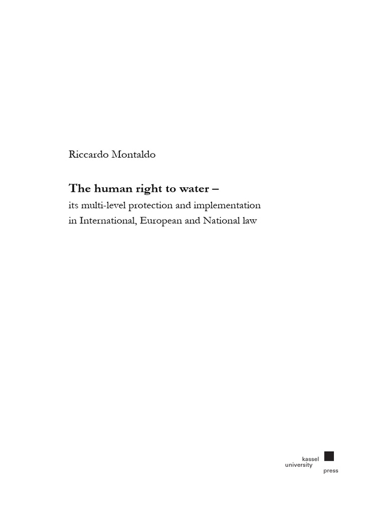 R. Montaldo - The Human Right To Water - Its Multi-Level Protection and ...