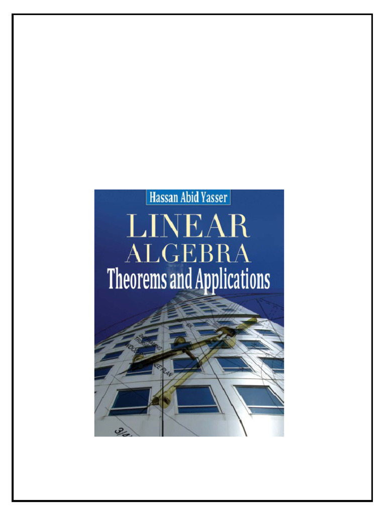 Linear Algebra Theorems and Applications Yasser Ha Ed Download | PDF | Field (Mathematics ...