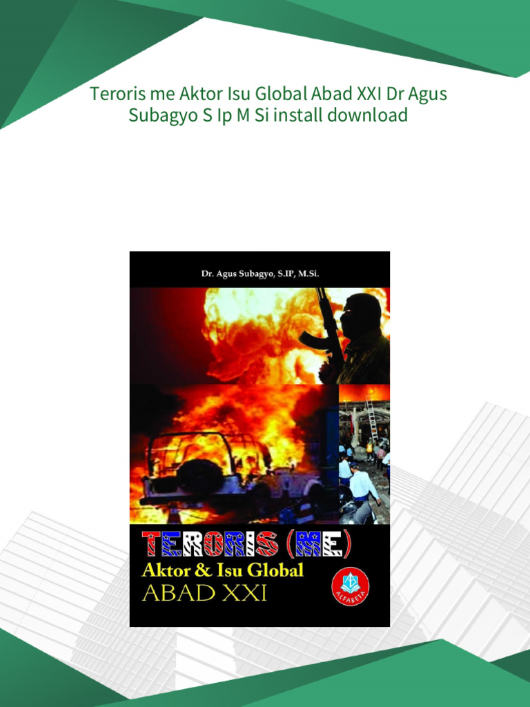 Teroris me Aktor Isu Global Abad XXI Dr Agus Subagyo S Ip M Si pdf ...