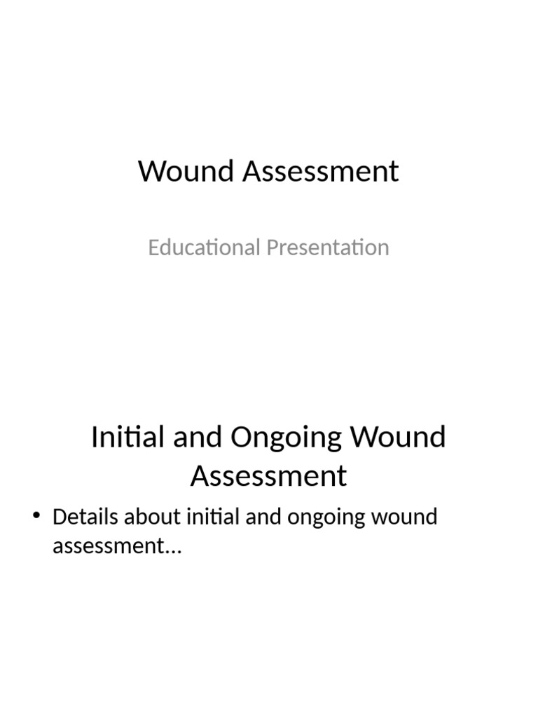 Wound Assessment Guidelines | PDF