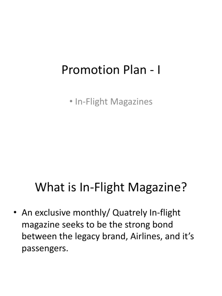 Promotion Plan - I: - In-Flight Magazines | PDF | Magazines | Airlines