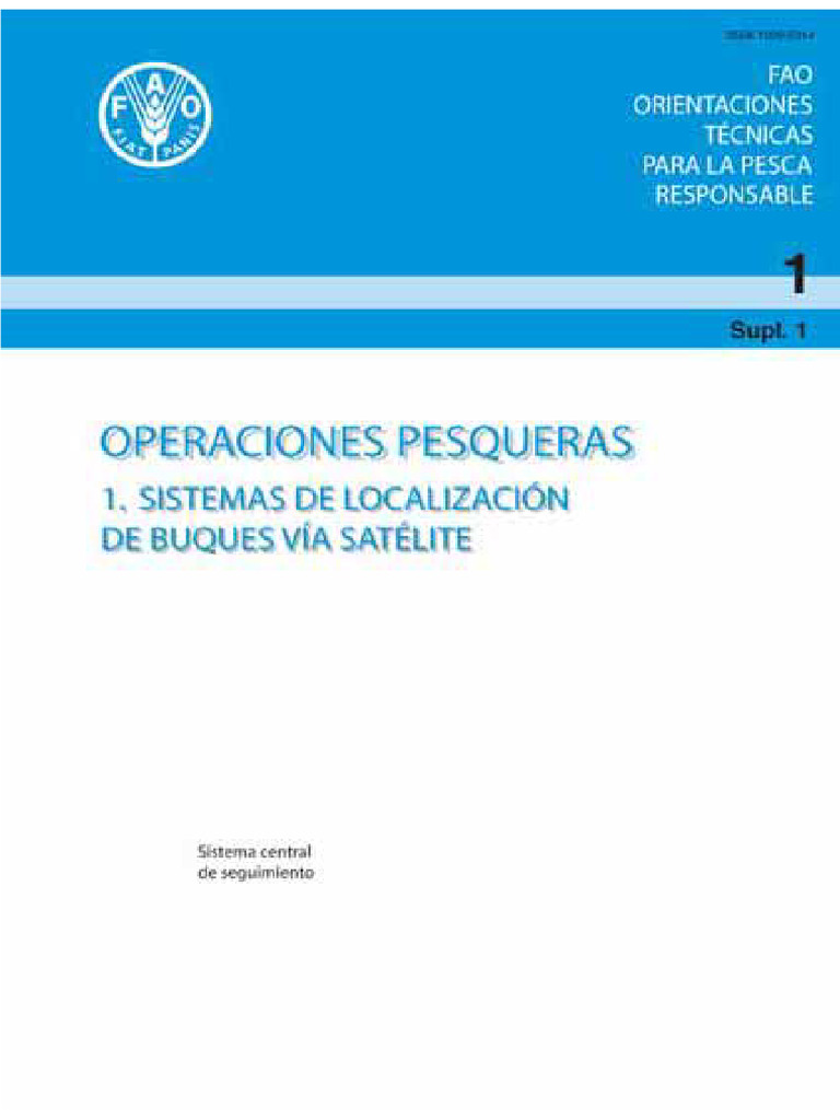 Operaciones pesqueras - Sistemas de localización de buques vía satélite...FAO 2003 | PDF ...